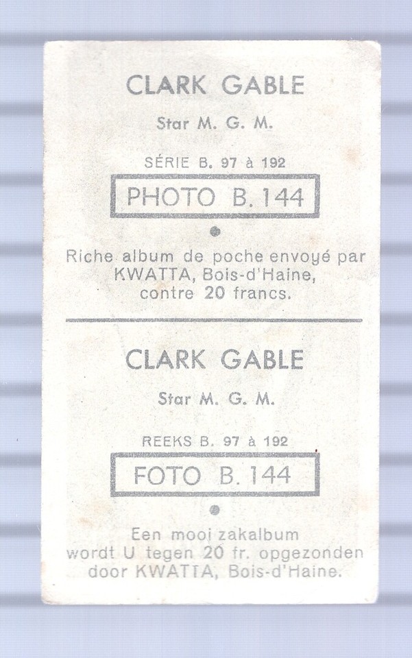 CLARK GABLE - MOVIE STAR TRADING CARD - KWATTA FILM STARS SER B - 1947 ...
