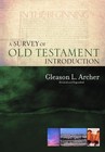 A SURVEY OF OLD TESTAMENT INTRODUCTION By Gleason Archer - Hardcover ...