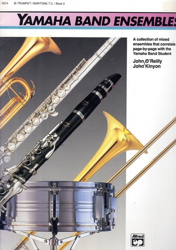 Teach Yourself Bb TRUMPET or BARITONE T C Book 3 YAMAHA BAND ENSEMBLES ...