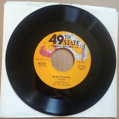 GENOA KEAWE Mapuana/Ula No Weo Chant 45 7" PACIFIC 49th State Hawaii ...