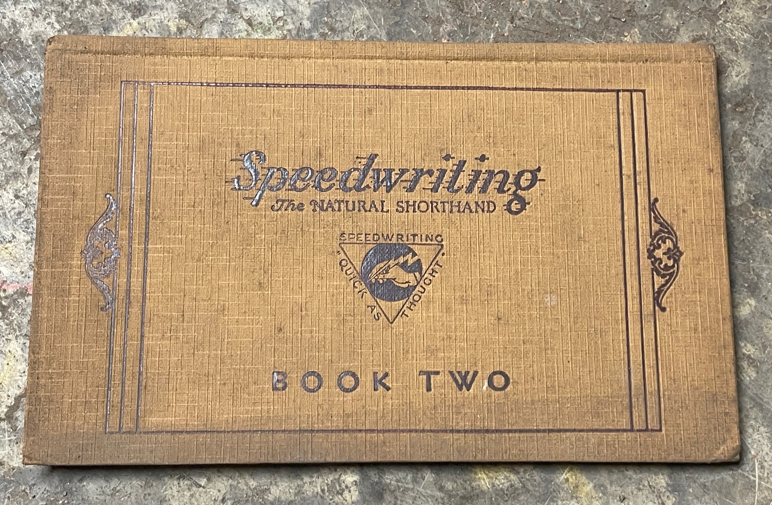 Vintage Hardcover "Speedwriting the Natural Shorthand" Book Two Emma B ...