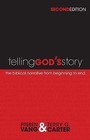 Telling God's Story by Vang, Preben; Carter, Terry G. 9781433680007| eBay