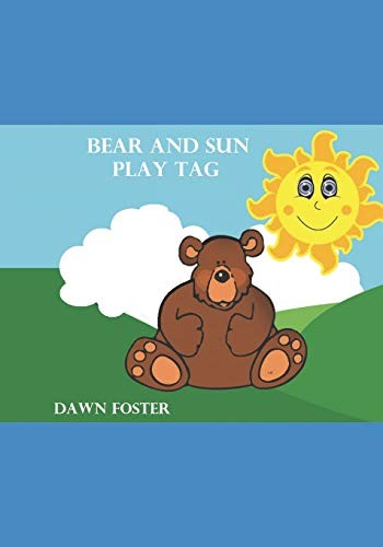 Bear and Sun Play Tag.by Foster New 9781701895546 Fast Free Shipping