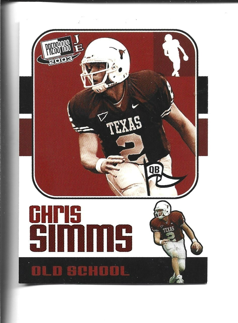 2003 Press Pass Old School #20 Chris Simms rookie card, Texas Longhorns ...
