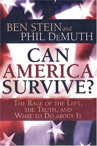 Can America Survive by Stein, Ben; Demuth, Phil 9781401903336| eBay
