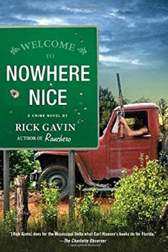 Nowhere Nice Hardcover Rick Gavin 9780312583194 | eBay