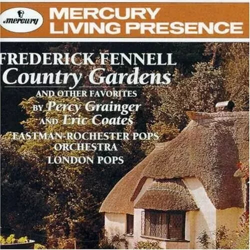 Country Gardens: Frederick Fennell conducts Grainger & Coates - CD ...