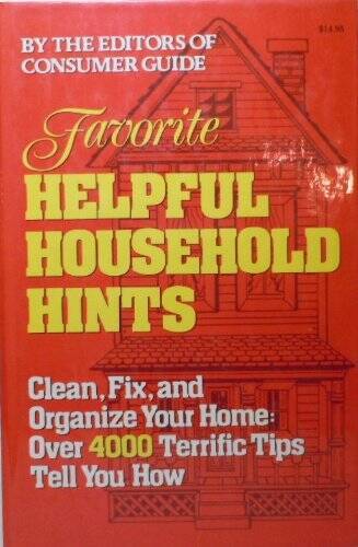 Favorite Helpful Household Hints - Hardcover By Unknown - VERY GOOD | eBay