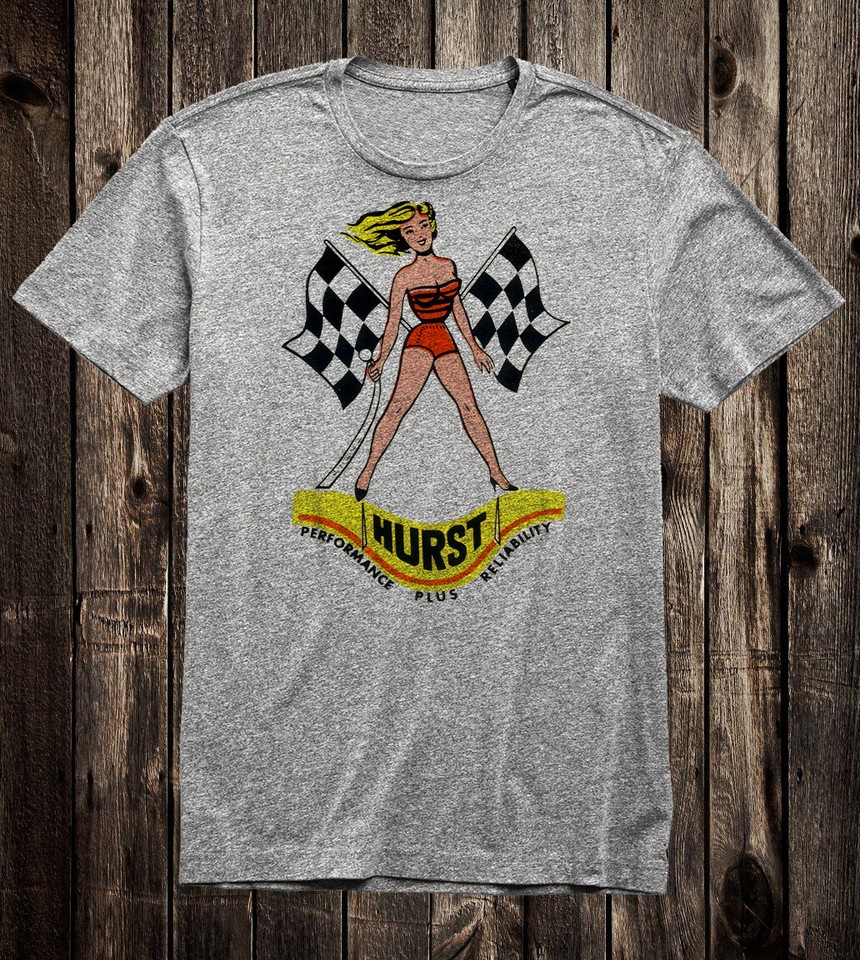 Hot Rod Tee T Shirt Drag Race Nostalgia Racing Hurst Racing Flag Girl ...