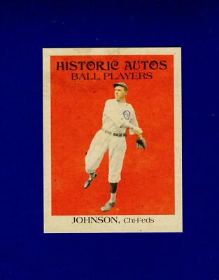 #25 RANKIN JOHNSON SR., 1914 Chi-Feds FC ~ Federal Baseball League card ...