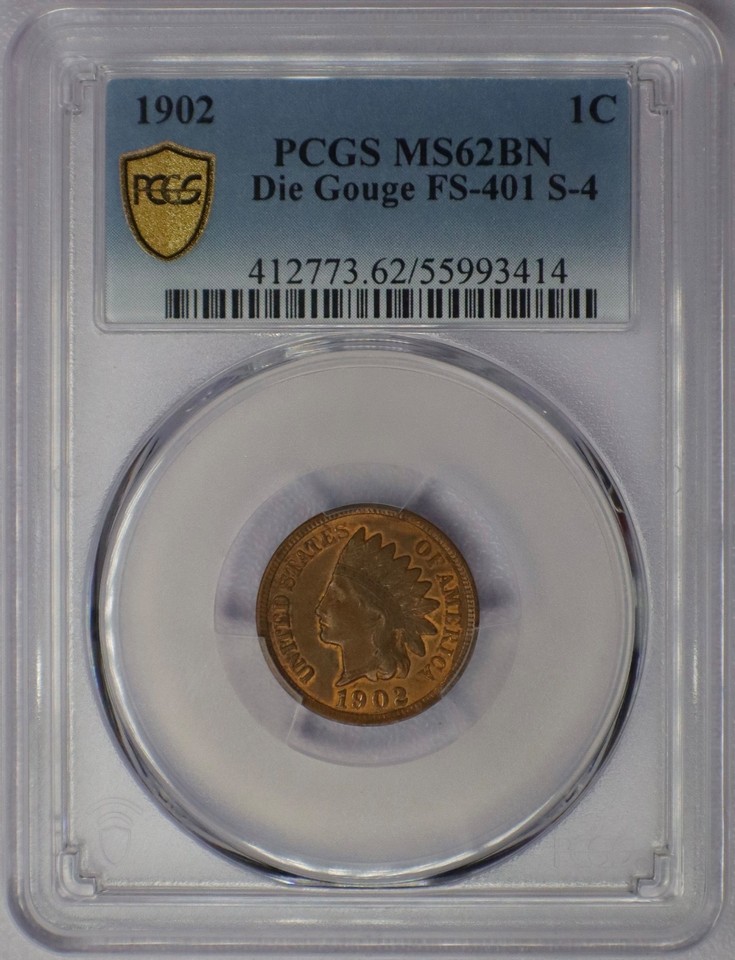 1902 1c Die Gouge FS-401 S-4 Indian Head Cent - PCGS MS 62 BN | eBay
