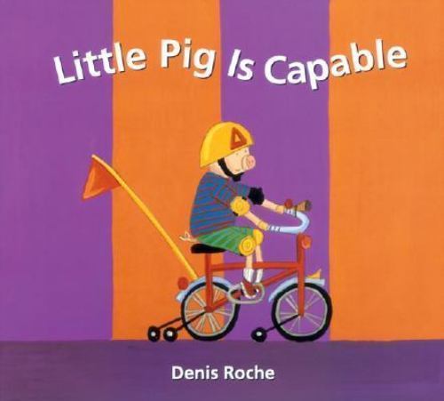 Little Pig Is Capable by Denis Roche (2002, Hardcover) for sale online ...