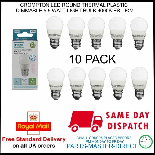 E27 ES CROMPTON LED LIGHT BULB ROUND DIMMABLE 5.5 WATT 4000K PACK OF 10 ...
