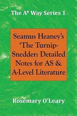 Seamus Heaney's 'The Turnip-Snedder': Detailed Notes for as & A-Level ...