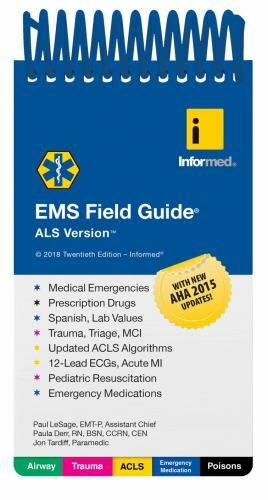 EMS Field Guide, ALS Version by Informed, Derr, Paula, Tardiff, Jon ...