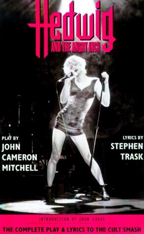 HEDWIG AND THE ANGRY INCH By John Cameron Mitchell - Hardcover *Mint ...