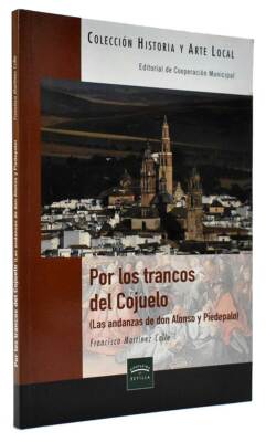 Par Les Trancos Del Cojuelo (Las Andanzas De Don Alonso Et Piedepalo ...