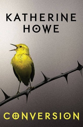 Conversion By Katherine Howe | eBay Australia
