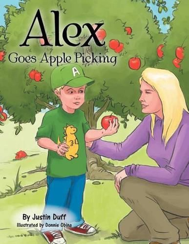 Alex Goes Apple Picking by Justin Duff (English) Paperback Book ...