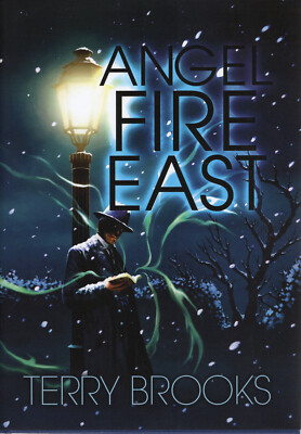 TERRY BROOKS, ANGEL FIRE EAST. 2019. SIGNED Limited Edition. hardcover ...