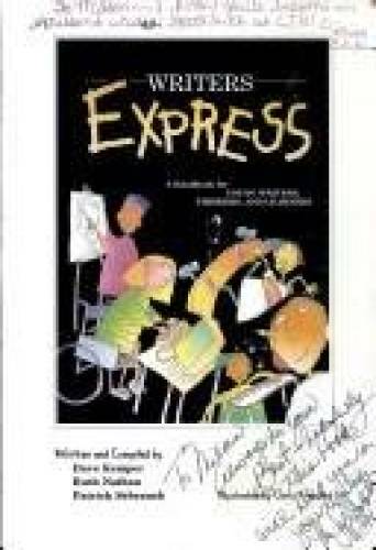 Writers Express: A Handbook for Young Writers, Thinkers, and Learners ...