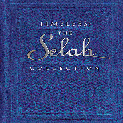 Timeless: The Selah Collection [4CD, Boxset] | eBay