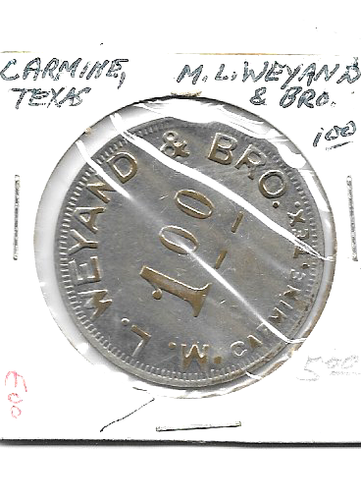 Carmine, Texas Ingle System Trade Token M.L. WEYLAND & BRO. 1oo | eBay