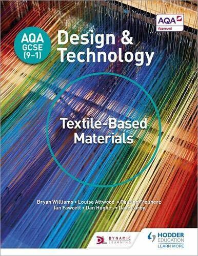 AQA GCSE (9-1) Design and Technology: Textile-Based Ma by Hughes, Dan ...