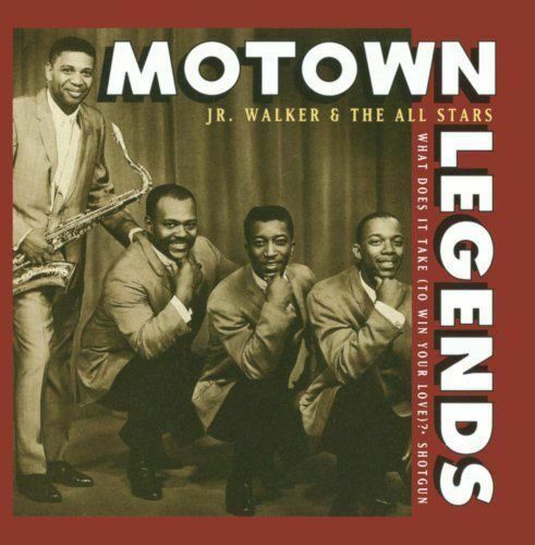 Motown Legends: What Does It Take (To Win Your Love)? by Junior Walker ...