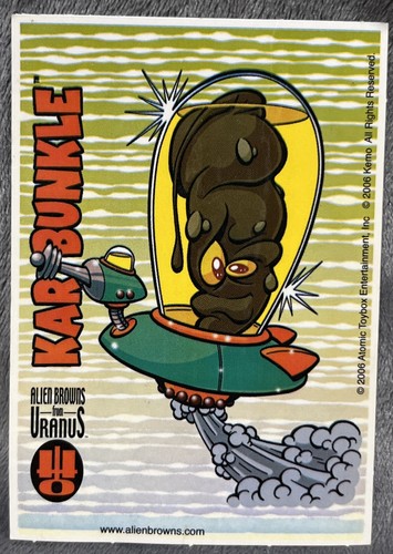 Vintage Atomic Alien Browns From Uranus KarBunkle Collectible Sticker ...