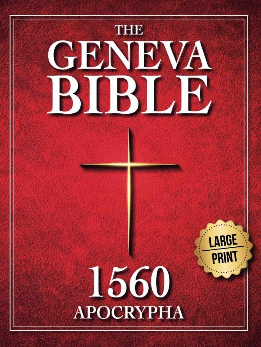 Original Geneva Bible The Holy Bible Containing The Old And New