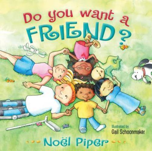 Do You Want a Friend? by Noël Piper (2009, Hardcover) for sale online ...