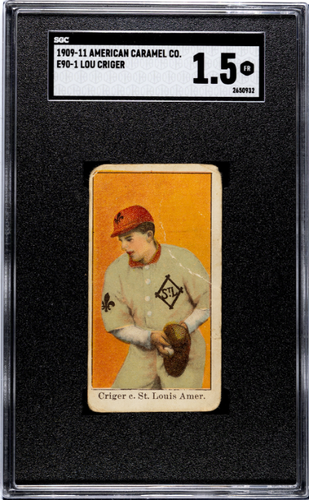 1909 E90-1 LOU CRIGER FAIR AMERICAN CARAMEL SGC 1.5 BASEBALL ST. LOUIS ...