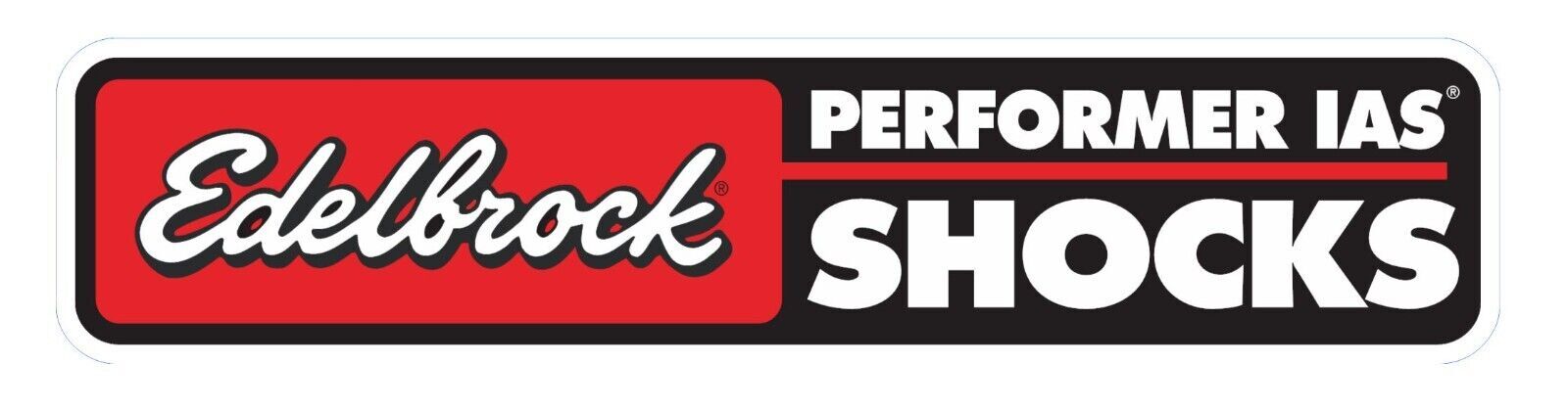 Edelbrock Performance Shocks Vinyl Decal Sticker Waterproof | eBay