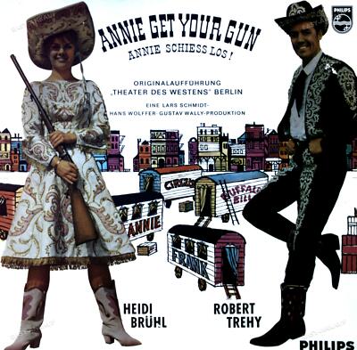 Heidi Brühl / Robert Trehy - Annie Get Your Gun - Annie Schiess Los! LP ...