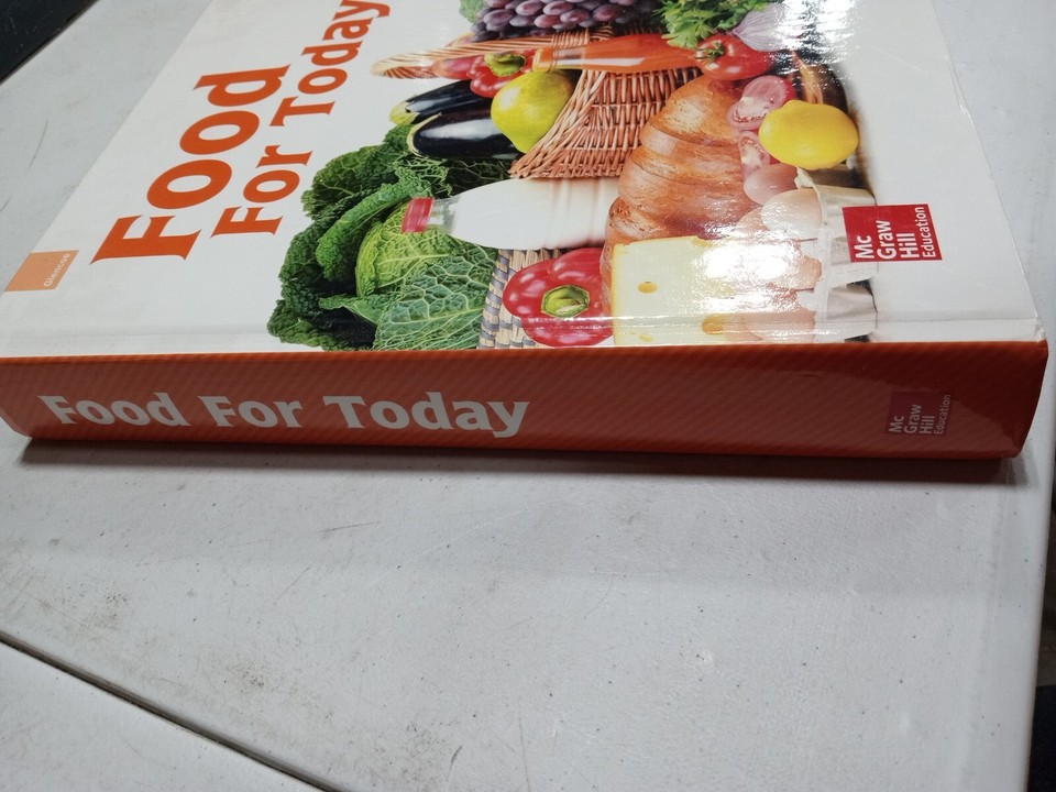 Food for Today Ser.: Glencoe Food for Today, Student Edition by McGraw ...