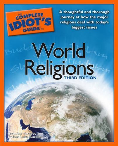 World Religions by Luke Buckles and Brandon Toropov (2004, Trade ...