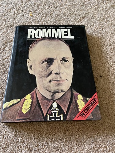 The Biography Of Field Marshal Erwin Rommel HB/DJ | eBay