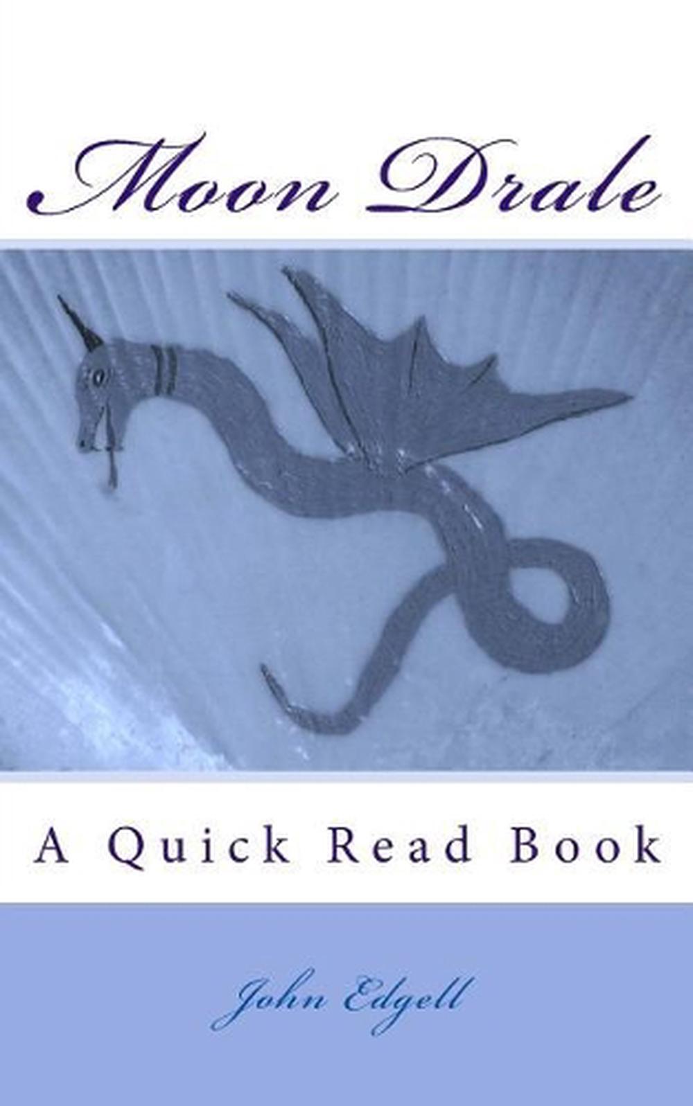 Moon Drale: A Quick Read Book by John Edgell (English) Paperback Book ...