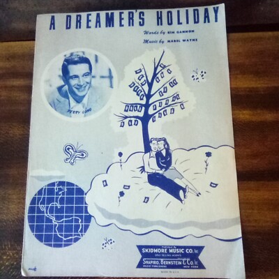 A Dreamers Holiday By Kim Gannon & Mabel Wayne Sheet Music Perry Como ...