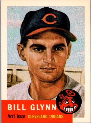 Bill Glynn 1991 Topps Archives #171 Rookie Cleveland Indians RC 1953 ...