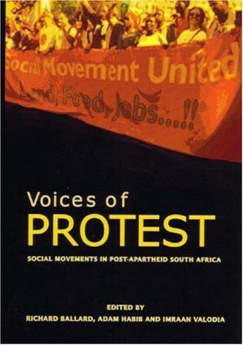 Voices of Protest: Social Movements in Post-Apartheid South Africa ...