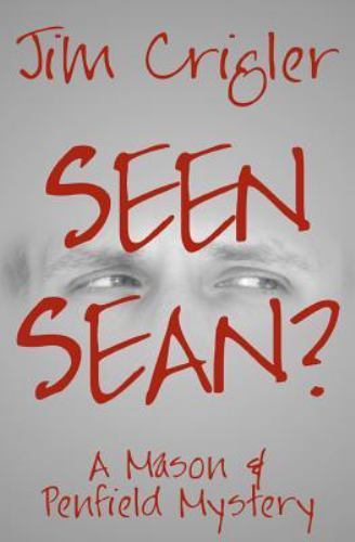 Seen Sean? by Jim Crigler (2012, Trade Paperback) for sale online | eBay
