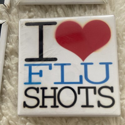 Pinback Buttons I LOVE FLU SHOTS Pharmacy Medical Doctor Lot Of 4. 2. ...