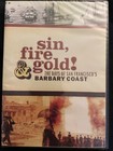 Sin, Fire and Gold : The Days of San Francisco's Barbary Coast (DVD ...