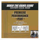 When The Rains Come - Gaither Vocal Band - Accompaniment Track | eBay