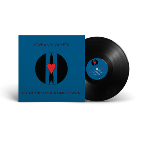 Love and Rockets Seventh Dream of Teenage Heaven (Vinyl) 12" Album ...