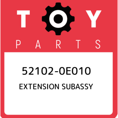 52102-0E010 Toyota Extension subassy 521020E010, New Genuine OEM Part ...