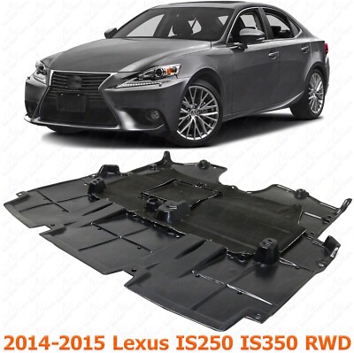 New 2014-2015 Lexus IS250 IS350 RWD Front Engine Splash Shield Under ...