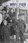 Down on the Farm: Volume IV (1962-1964) by Southwick, Martha J ...